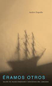 Éramos otros. Reseña de Éramos otros. Aceprensa