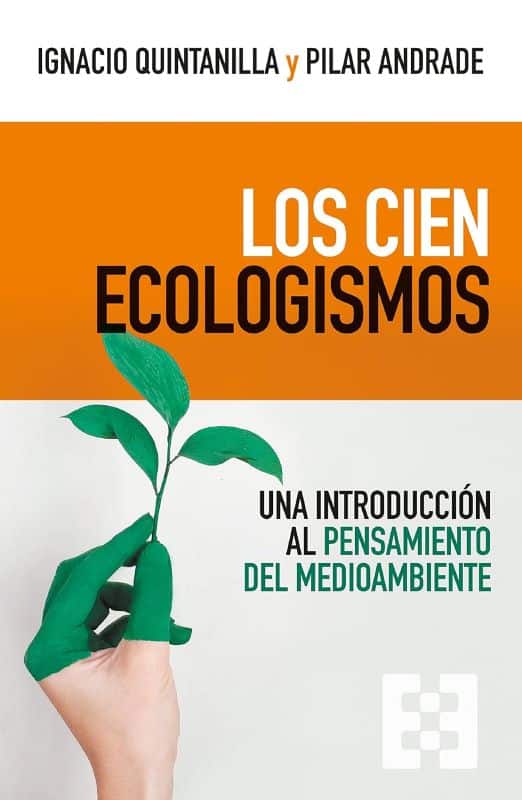 Los cien ecologismos. Reseña de Los cien ecologismos. Aceprensa